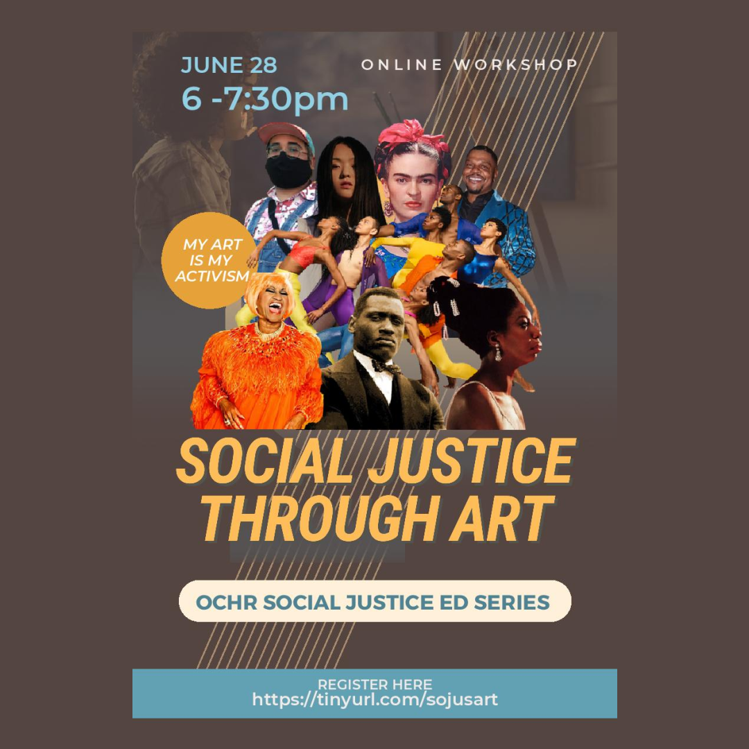 Social Justice Through Art – June 28 | OC Human Relations